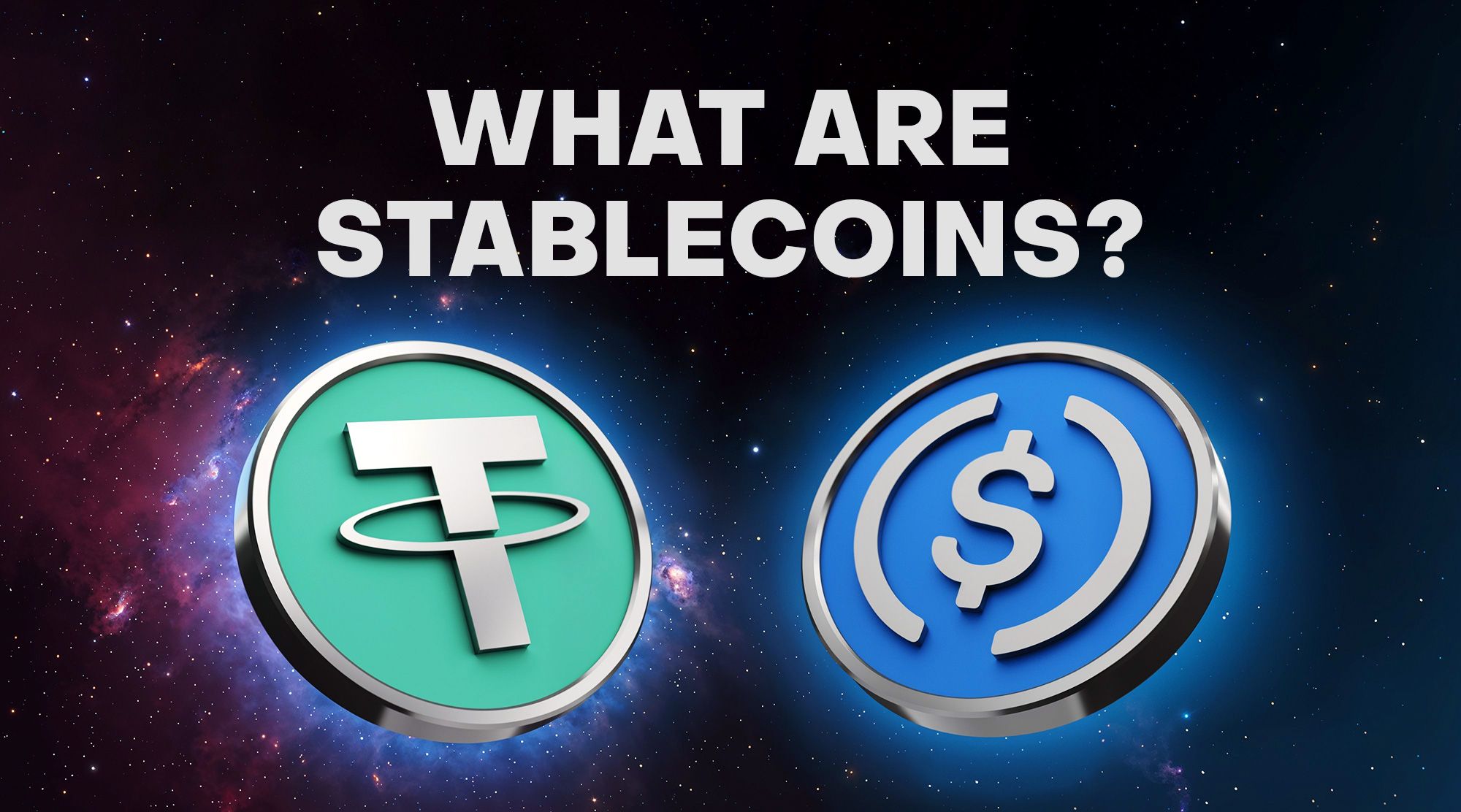 What Are Stablecoins?